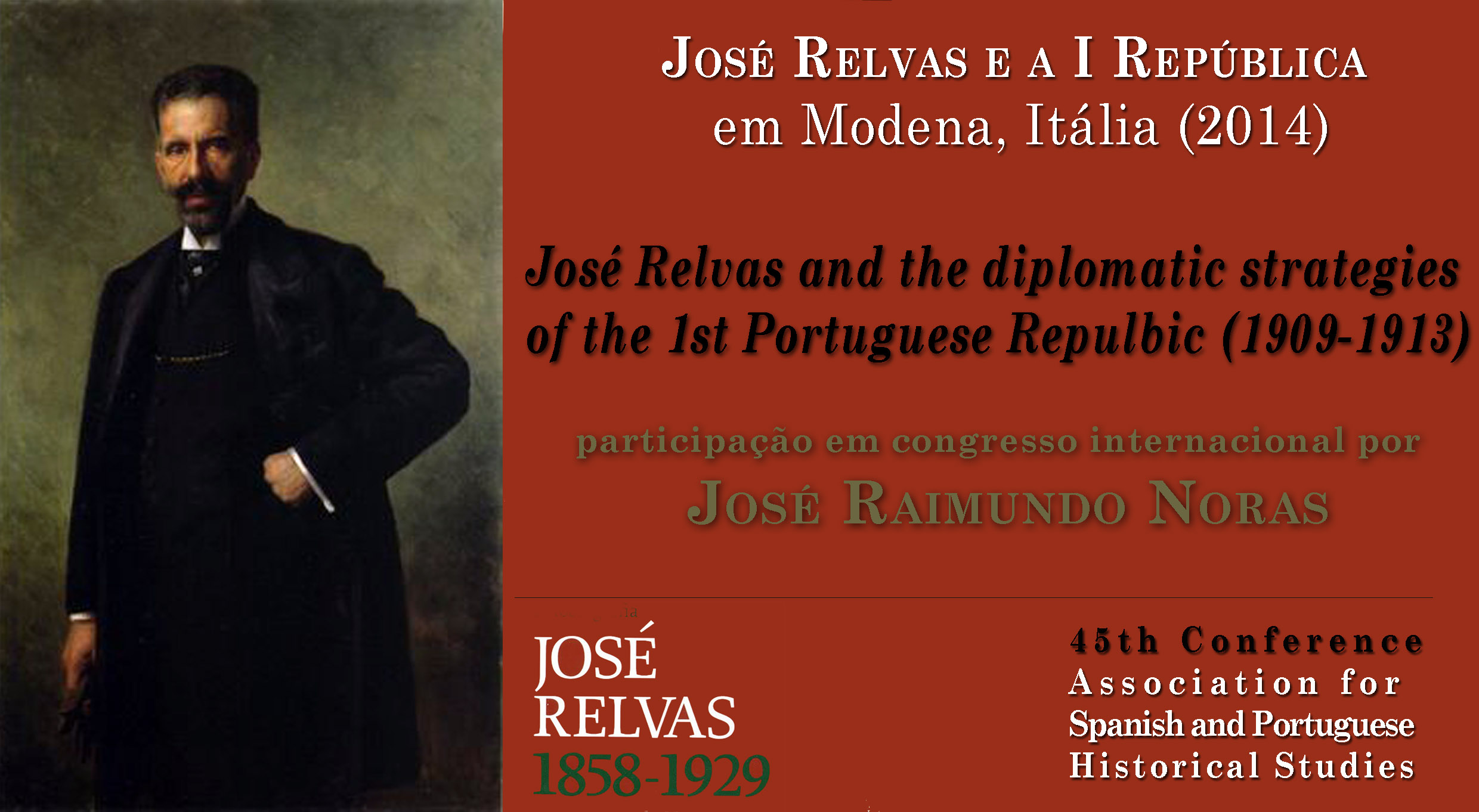 "José Relvas and the Portuguese First Republic" in Modena 2014 | PPL